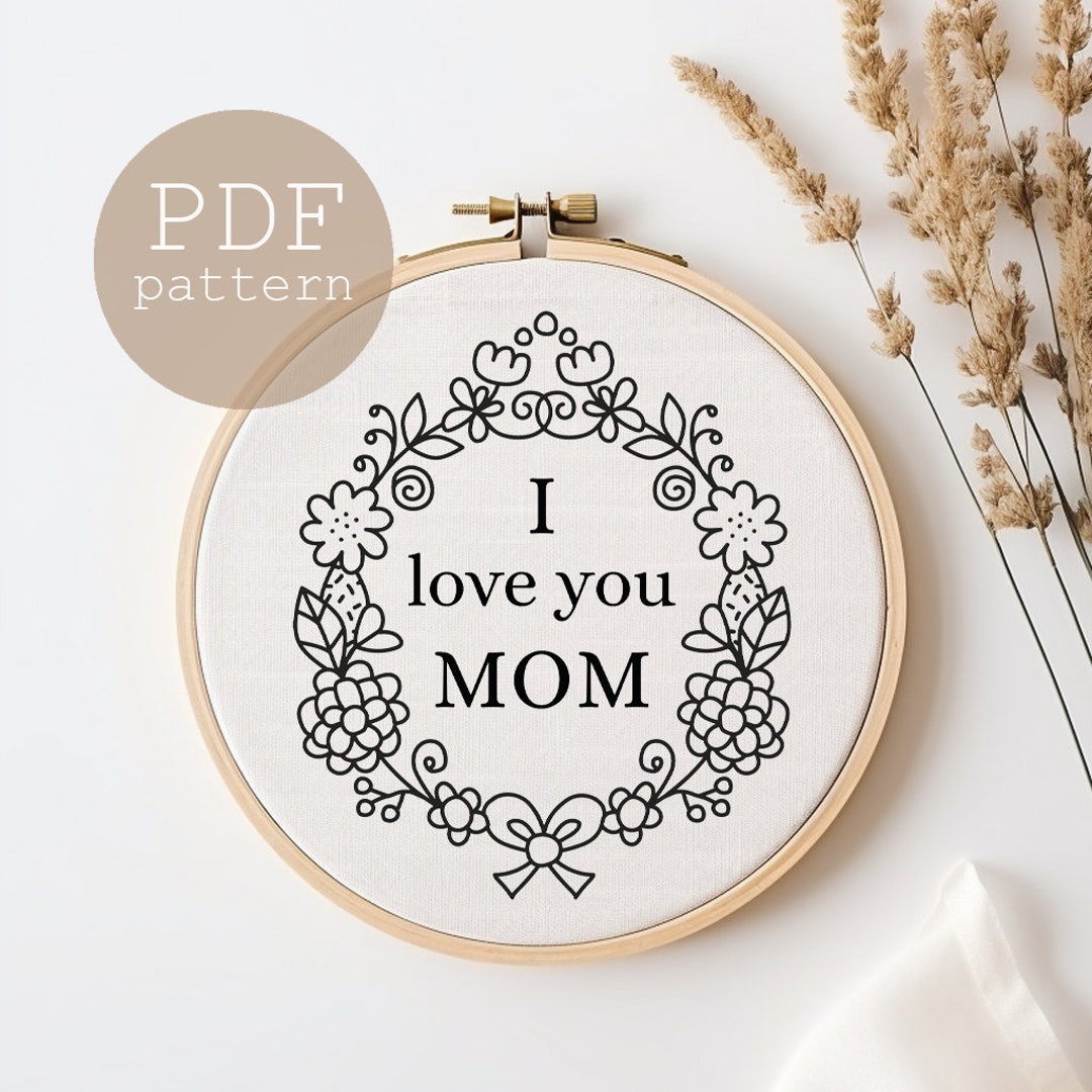 Mom Digital Pattern, Mom Embroidery Design, Floral Hand Embroidery ...