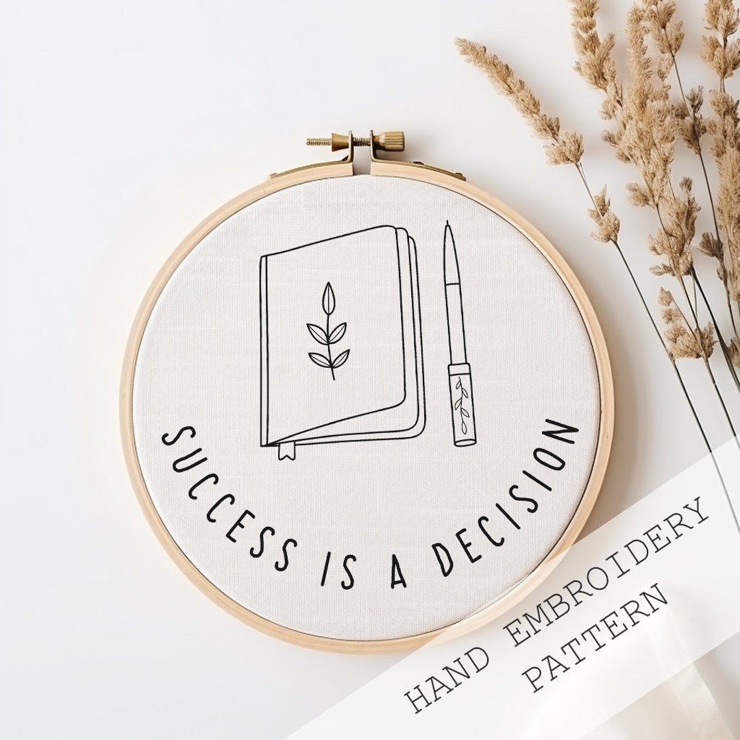 Inspirational Quotes Embroidery, Motivational Hand Embroidery Pattern ...