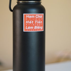 Ham Choi Het Tien Lam Bieng | Vietnamese Motto Sticker | Red ...