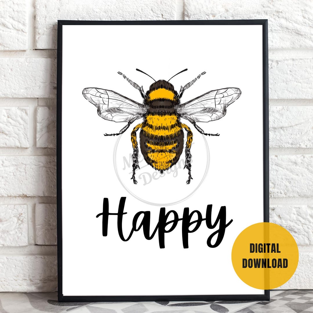 Bee Happy Wall Art | Cute Bumblebee Printable | Positive Affirmation ...