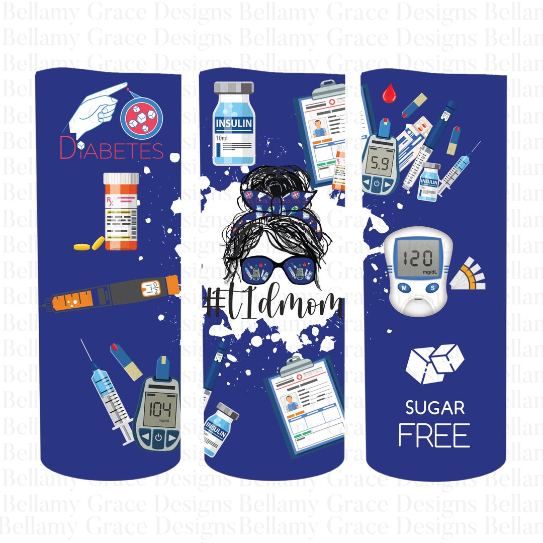 Type 1 Diabetes Mom 20 Oz Tumbler Design Sublimation Transfer Graphic ...