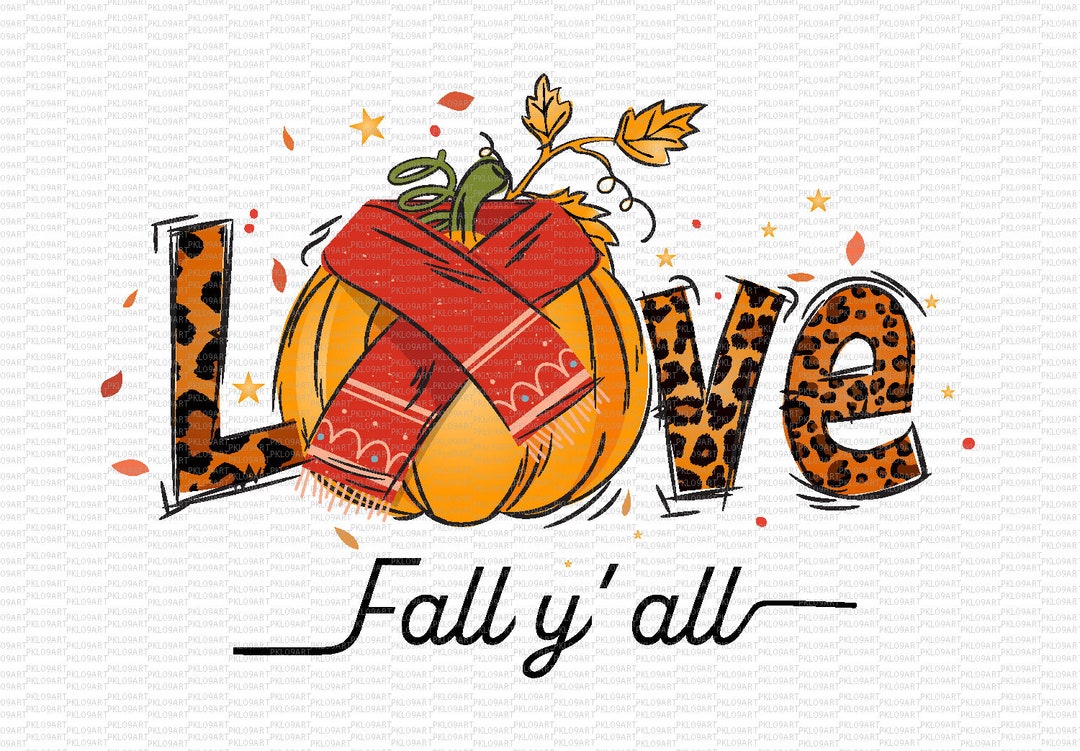 Pumpkin Love Fall Clipartlove Fall Y All Pngthanksgiving - Etsy