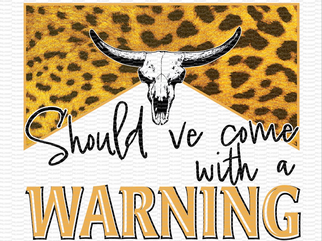 Should've Come With a Warning Png,cow Hide Bull Skull Png,western ...