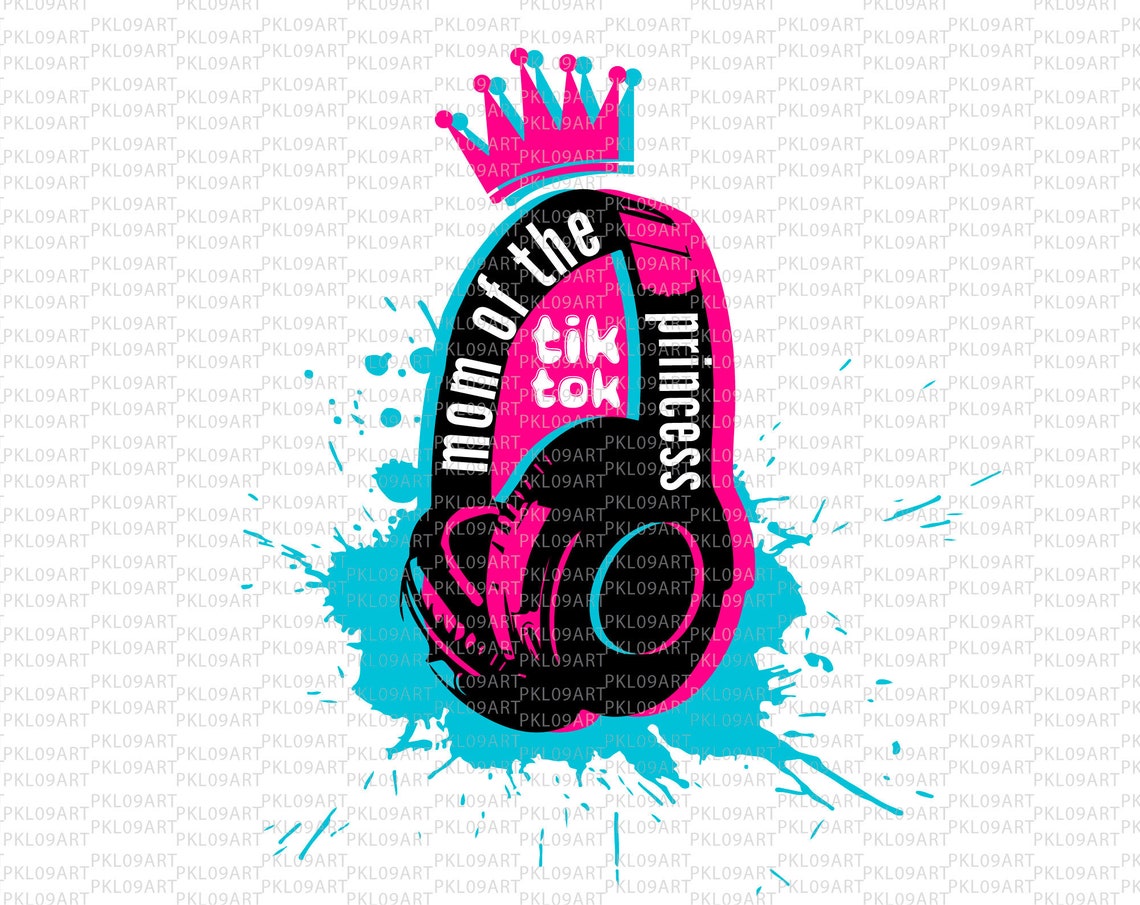 Tiktoker Princess Svg, Tik Tok Digital Download, Tik Tok Design Svg ...