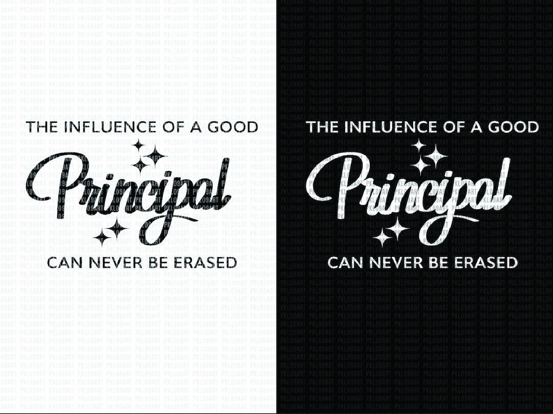 Rincipal Svg, Good Svg, Influence Svg,teacher Svg,principal Shirt Svg ...
