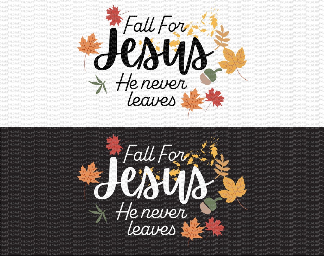 Fall for Jesus He Never Leaves Svg,christian Faith, Pumpkins,faith Svg ...