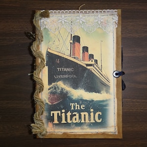 Made to Order Titanic Journal, Personalized Junk Journal, Handmade Book ...