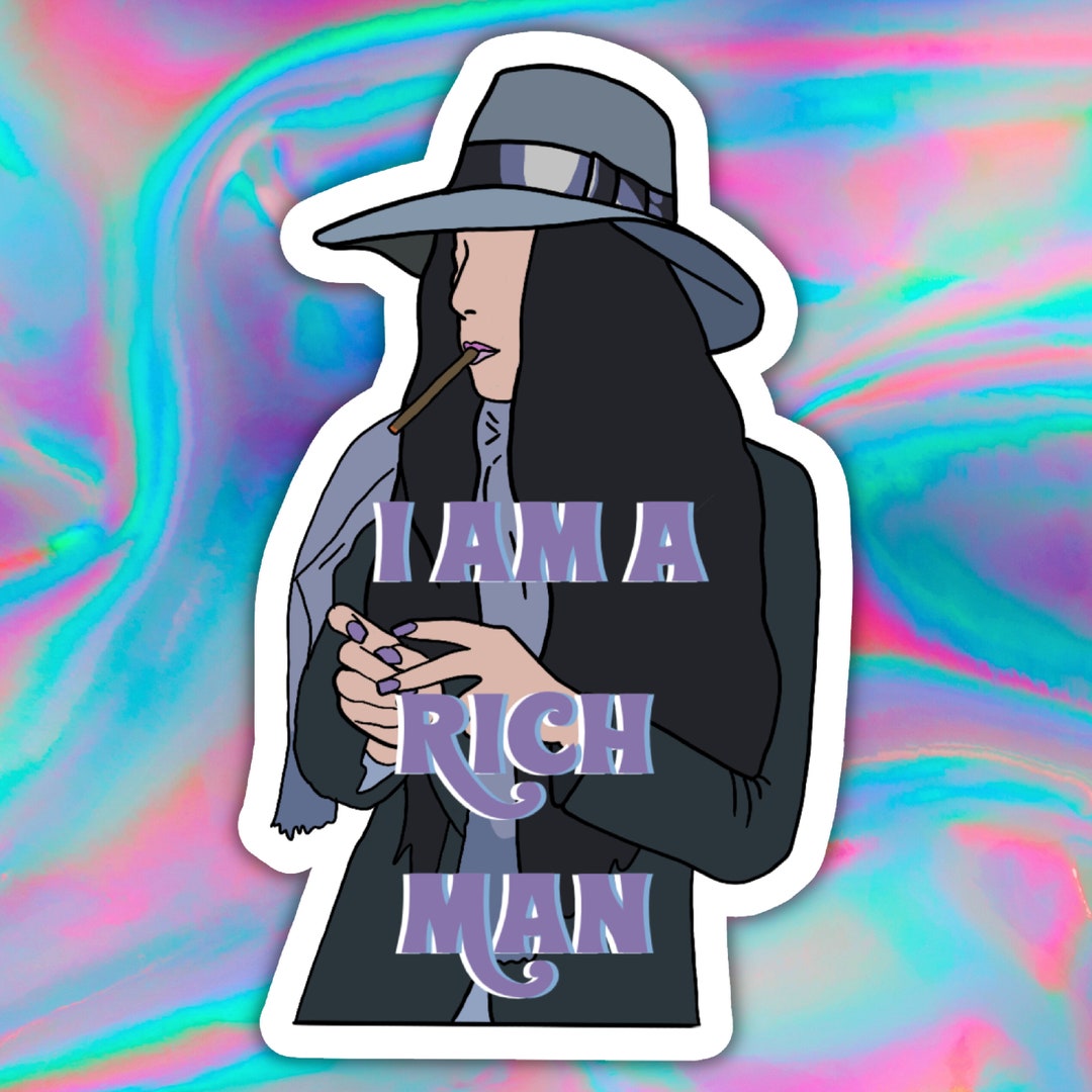 Cher I Am a Rich Man Sticker - Etsy