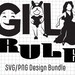 GIRLS Rule SVG PNG File Bundle Transparent Background - Etsy