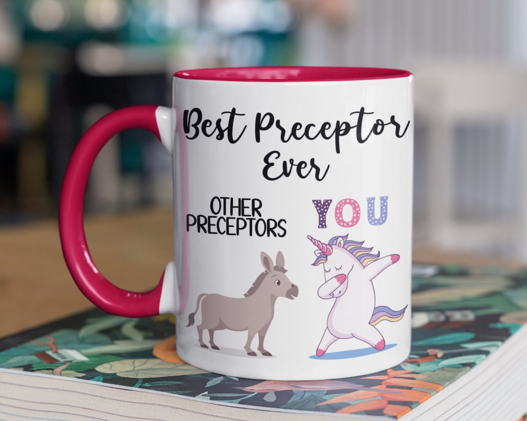 Best Preceptor Ever Unicorn Mug | Best Preceptor Ever Christmas Gift ...