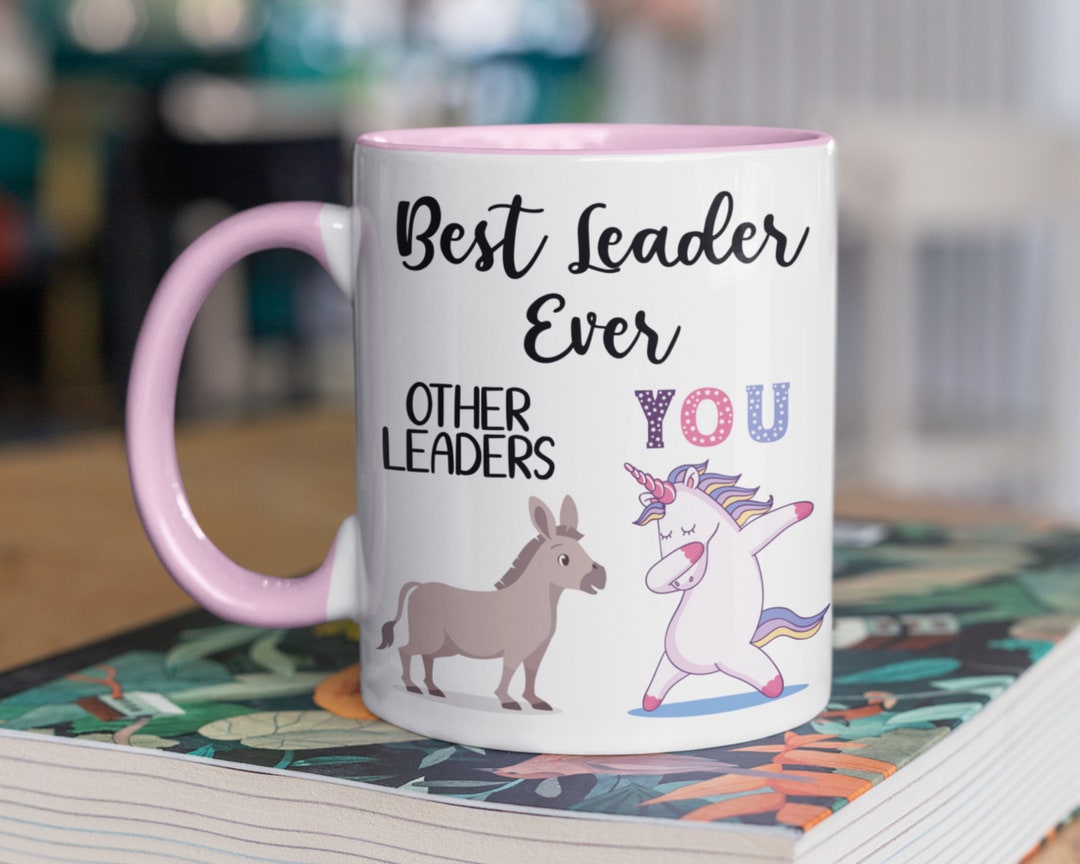 Best Leader Ever Unicorn Mug Gift for Leader Best Leader Ever Gift ...