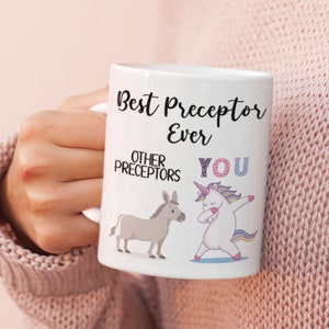 Best Preceptor Ever Unicorn Mug | Best Preceptor Ever Christmas Gift ...