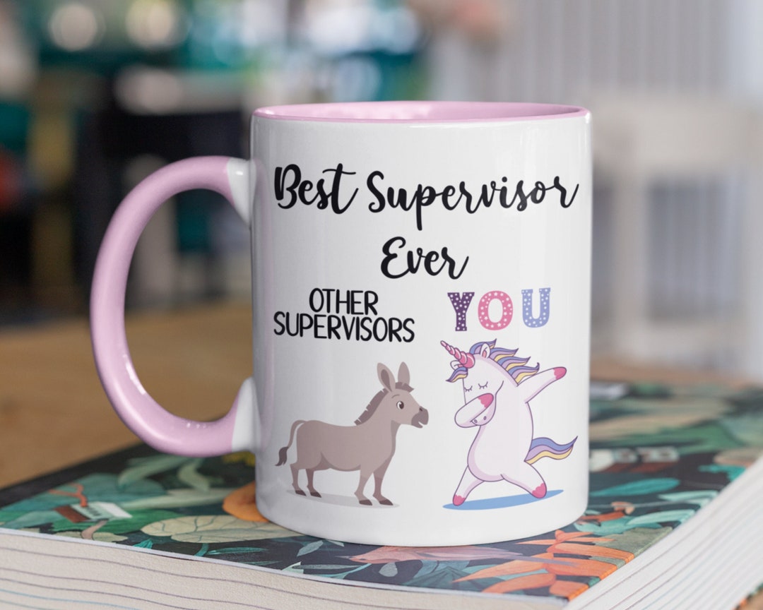 Best Supervisor Ever Unicorn Mug | Best Supervisor Ever Gift | Funny ...