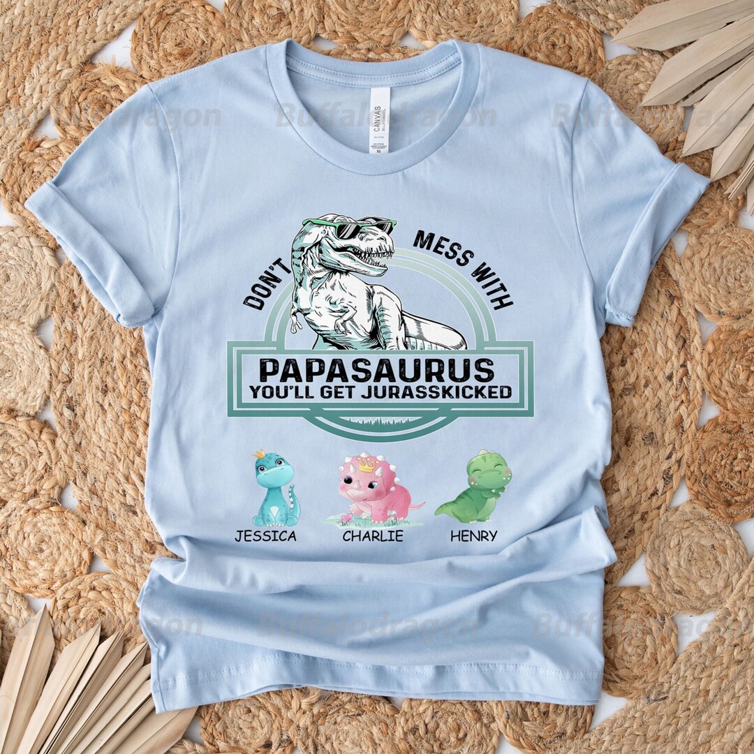 Personalized Papasaurus Dont Mess With Papasaurus Cute - Etsy