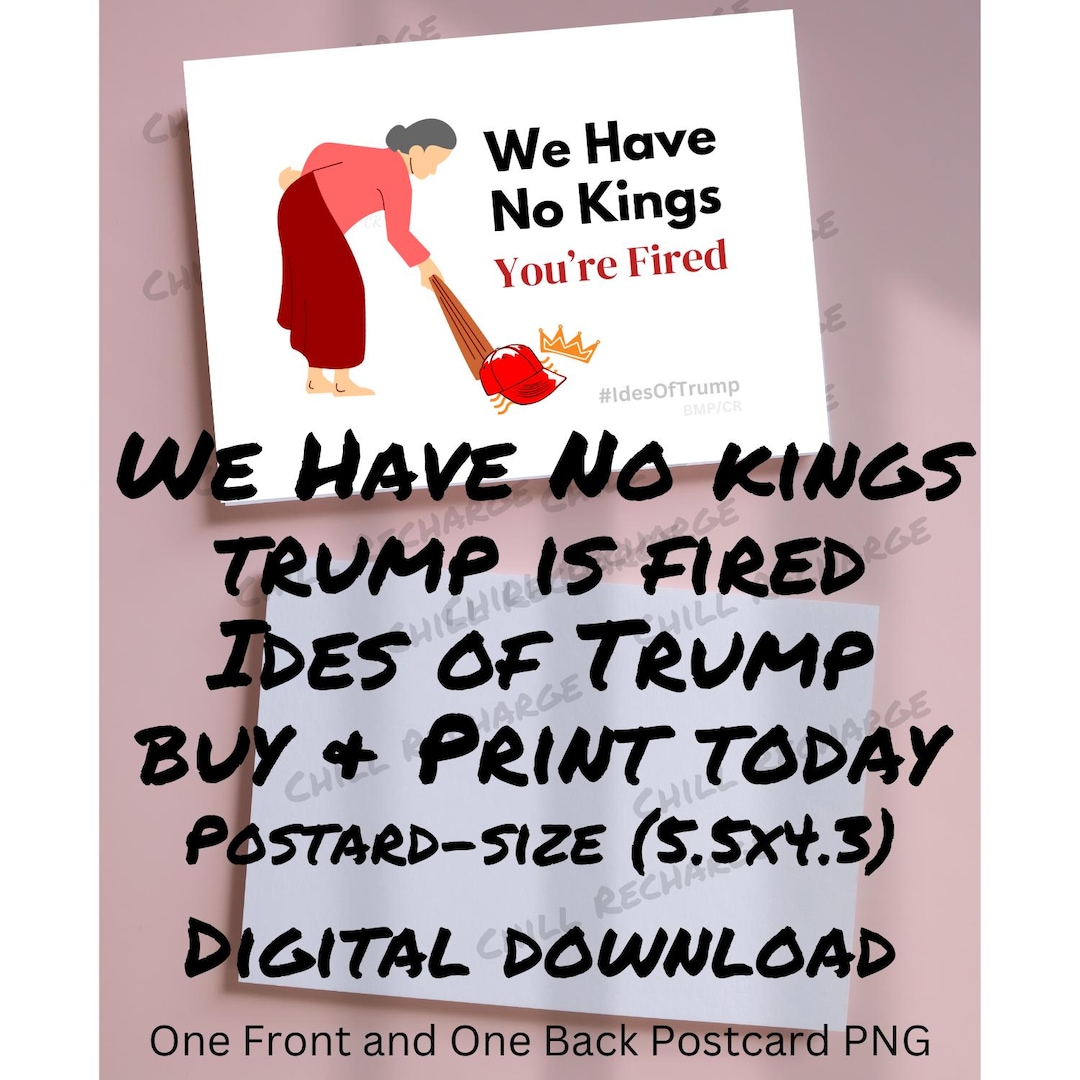 No Kings Protest Postcard Sweep Trump Out (printable PNG Digital ...