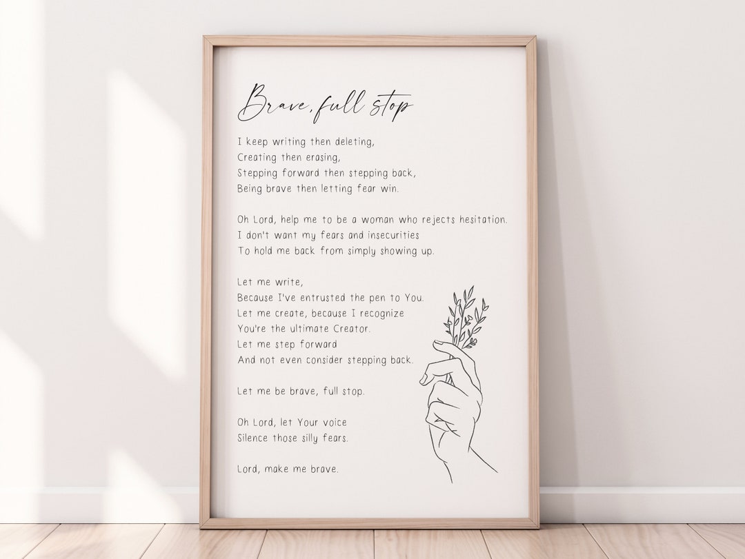 Christian Poem Art Print: 'brave Full Stop' (digital Download) - Etsy