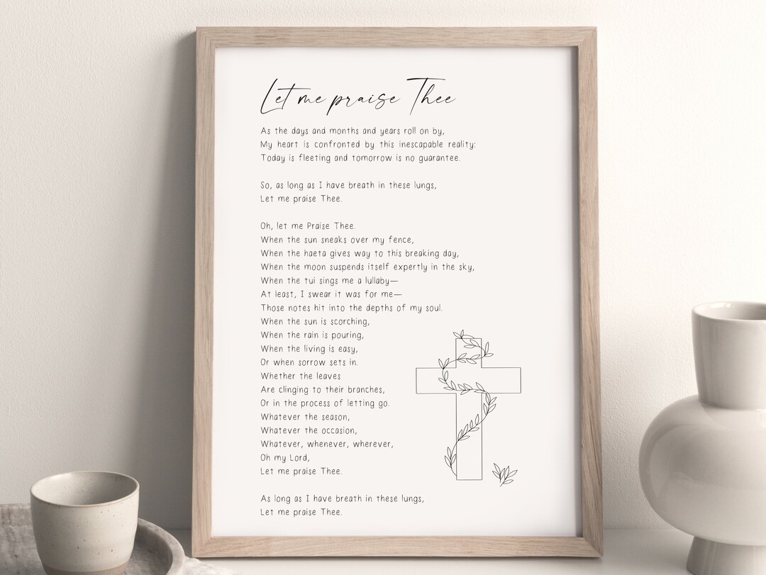 Christian Poem Art Print: "let Me Praise Thee" (digital Download) - Etsy