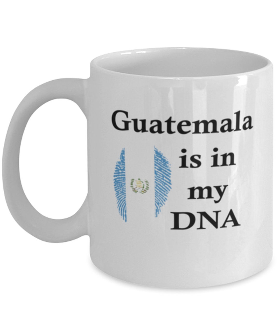 Guatemala is in My Dna, Guatemalan Coffee Mug, Gift for Guatemalan - Etsy