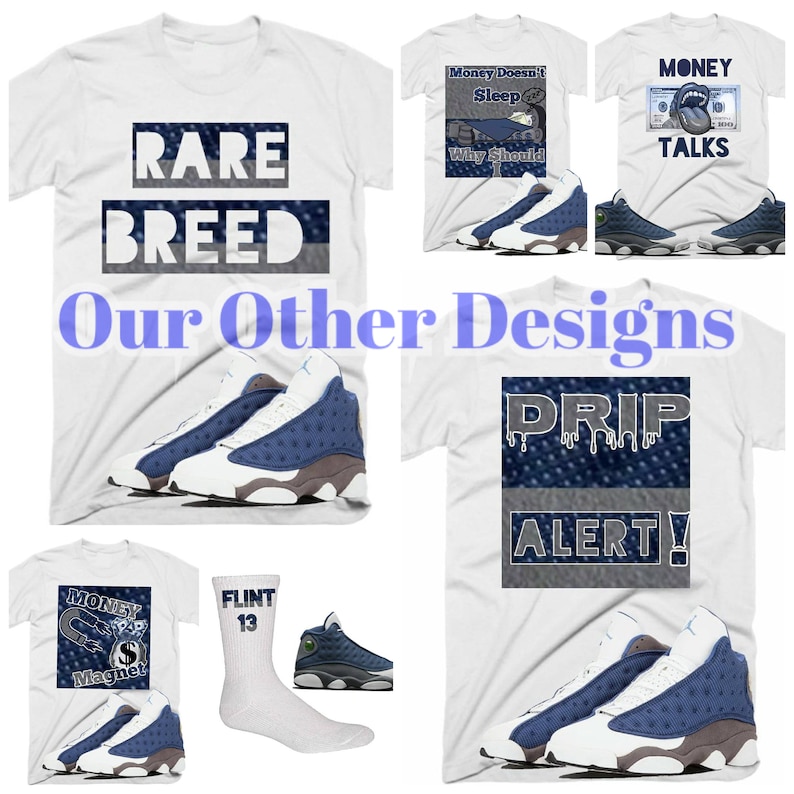 Air Jordan Retro 13 Flint "13 Drip" Sneaker Tee, Retro 13 Flint Shirt ...