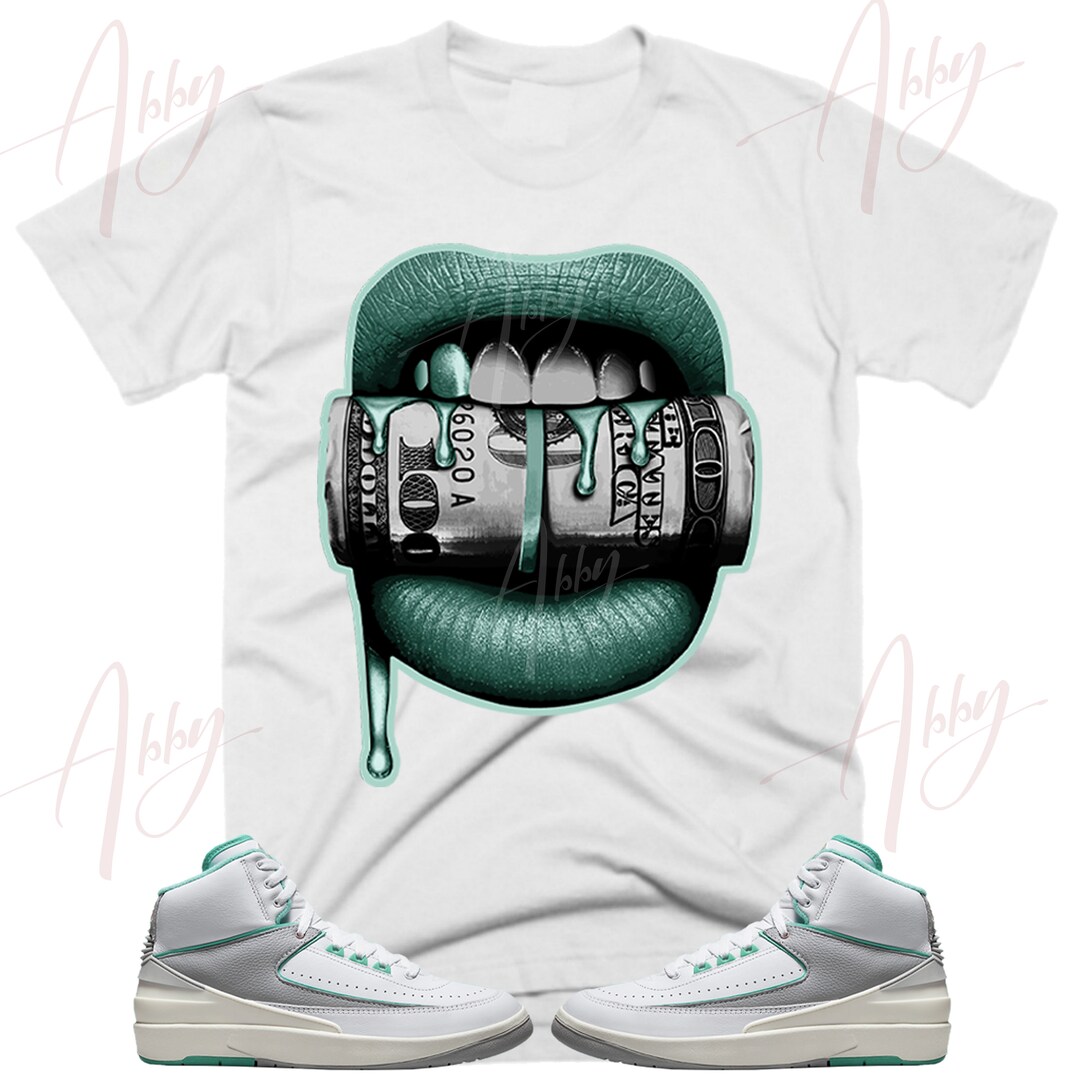 Dollar Bite Shirt to Match Jordan Retro 2 Crystal Mint, Retro 2 Crystal ...