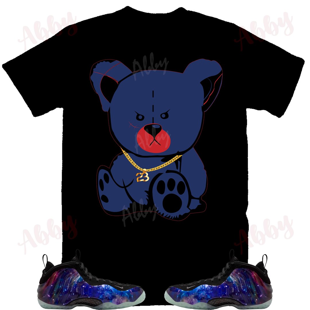 Teddy Bear Shirt to Match Foamposite Galaxy, Foamposite Galaxy Shirt ...