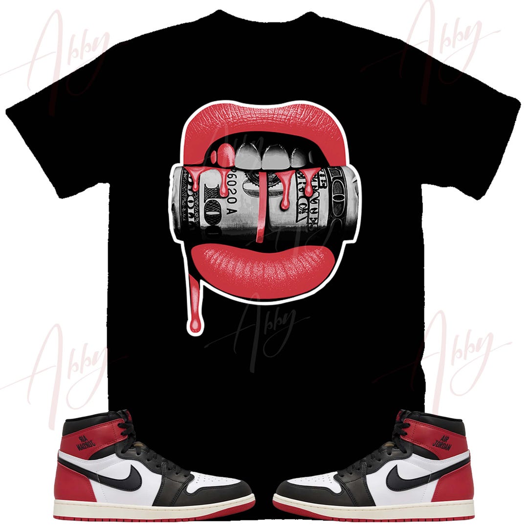Dollar Bite Shirt to Match Jordan Retro 1 Black Toe, Retro 1 Black Toe ...
