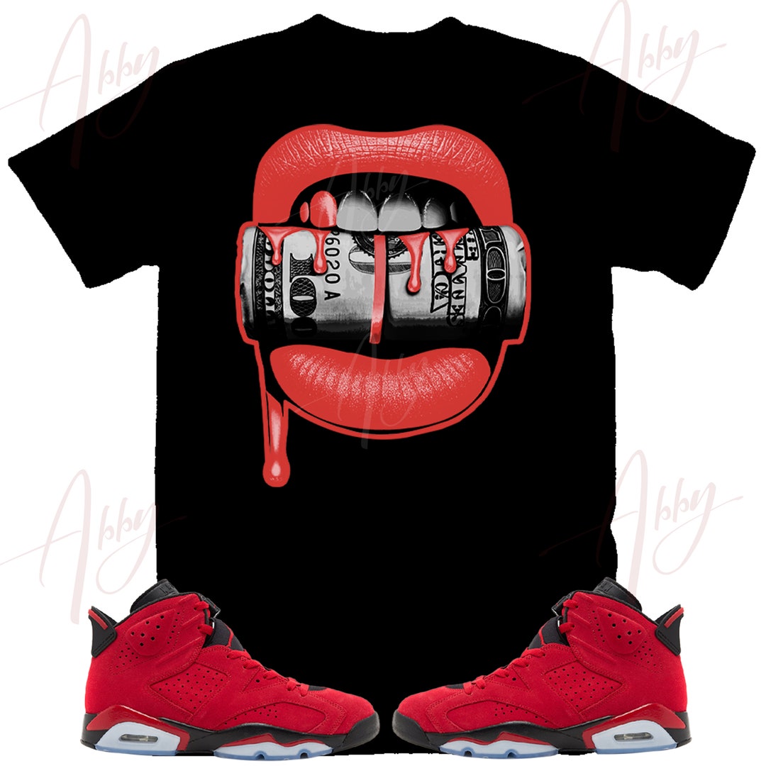 Dollar Bite Shirt to Match Jordan Retro 6 Toro Bravo, Retro 6 Toro ...