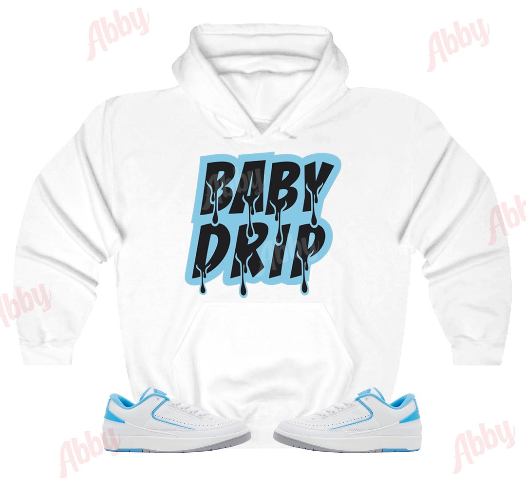 Drip Hoodie to Match 2 Low UNC, 2 Low UNC Hoodie, 2 Low UNC Sneaker ...