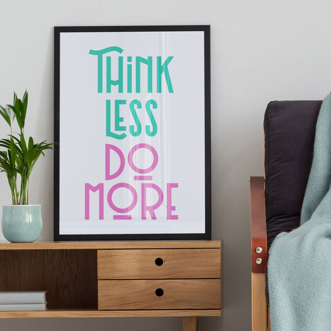 Think Less Do More Downloadable Print in Jade And Pink | Etsy