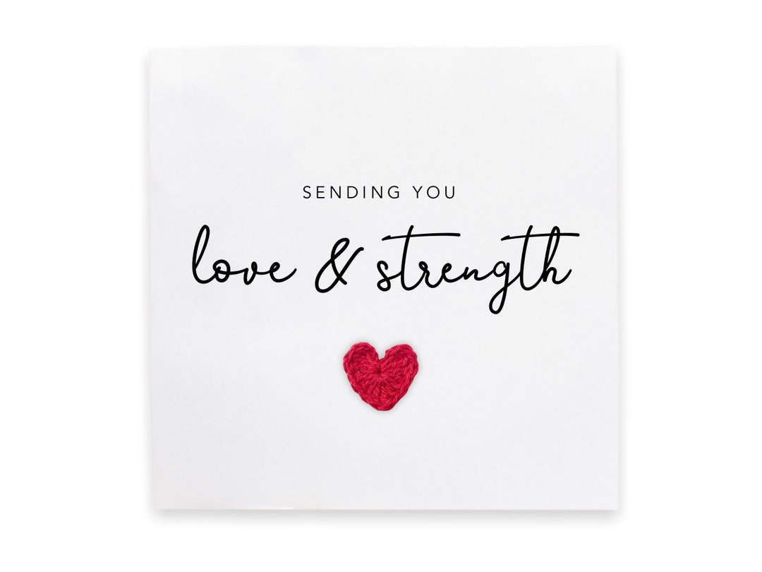 Sending You Love and Strength, Sympathy Card, Feel Better Soon Card ...