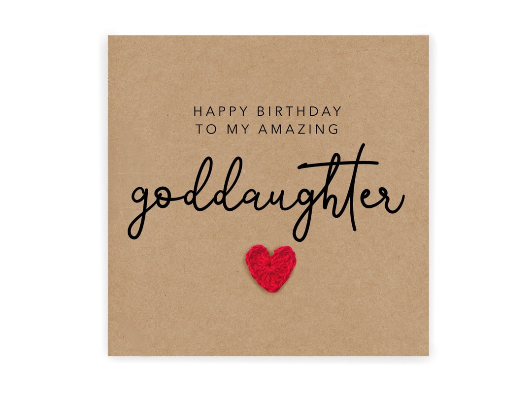 Happy Birthday to My Amazing Goddaughter, Goddaughter Birthday, Happy ...