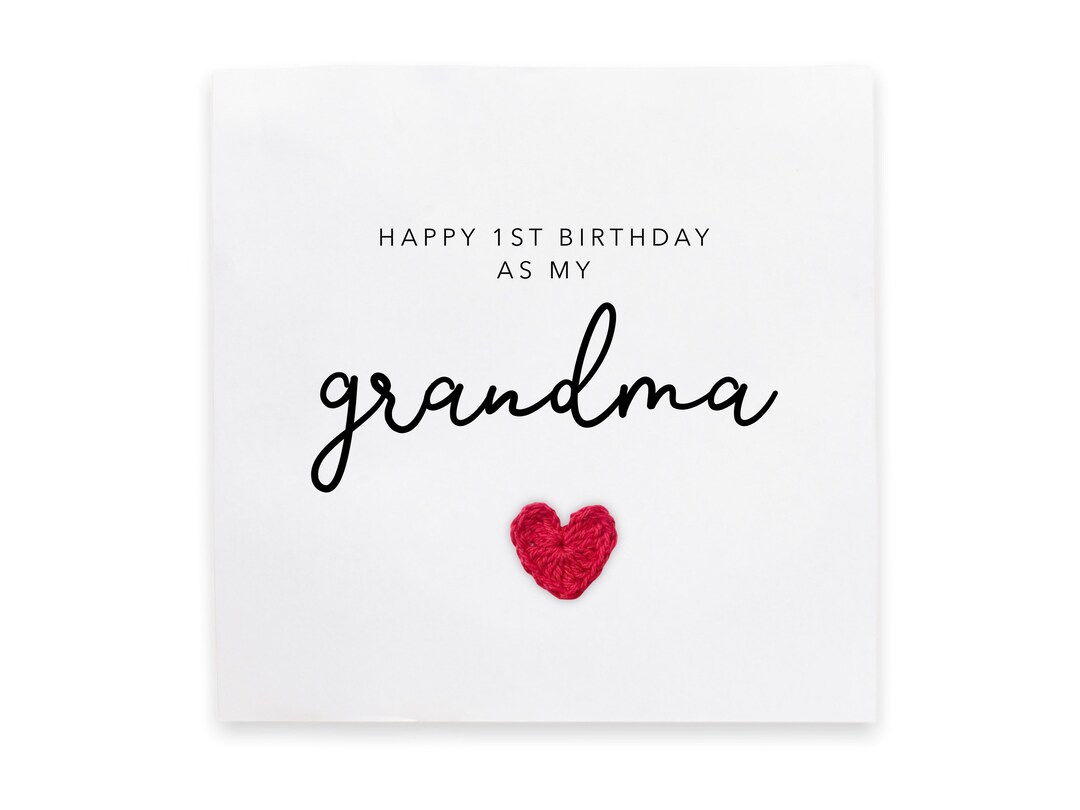 Happy 1st Birthday as My Grandma, First Birthday as My Grandma Card ...