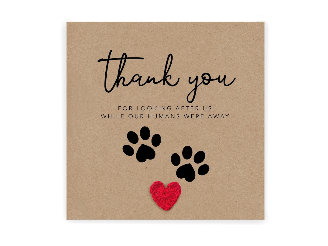 Thank You Card From Pets, Dogs, Cats, Thank You for Looking After Us ...