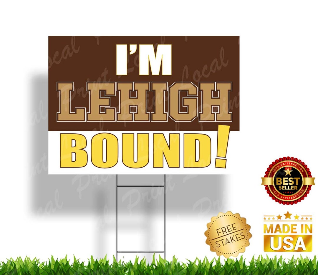 Lehigh Bound Sign Lehigh University Mountain Hawks Graduation Sign ...