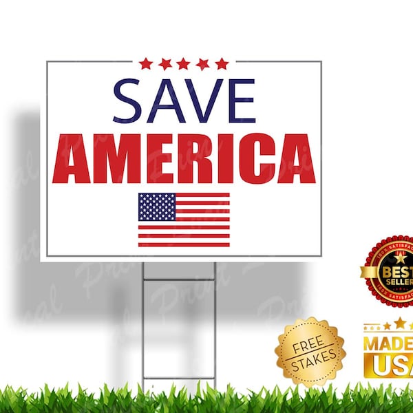 Save America Yard Sign - Etsy