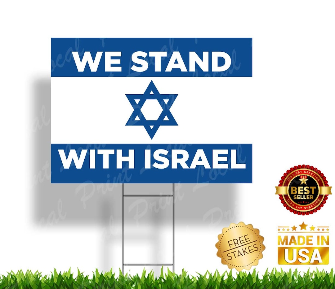 We Stand With Israel Yard Sign Israel Sign Israel Hamas War Sign ...