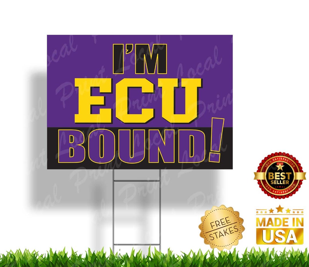 Eastern Carolina University Bound Sign ECU Bound ECU Pirates Graduation ...
