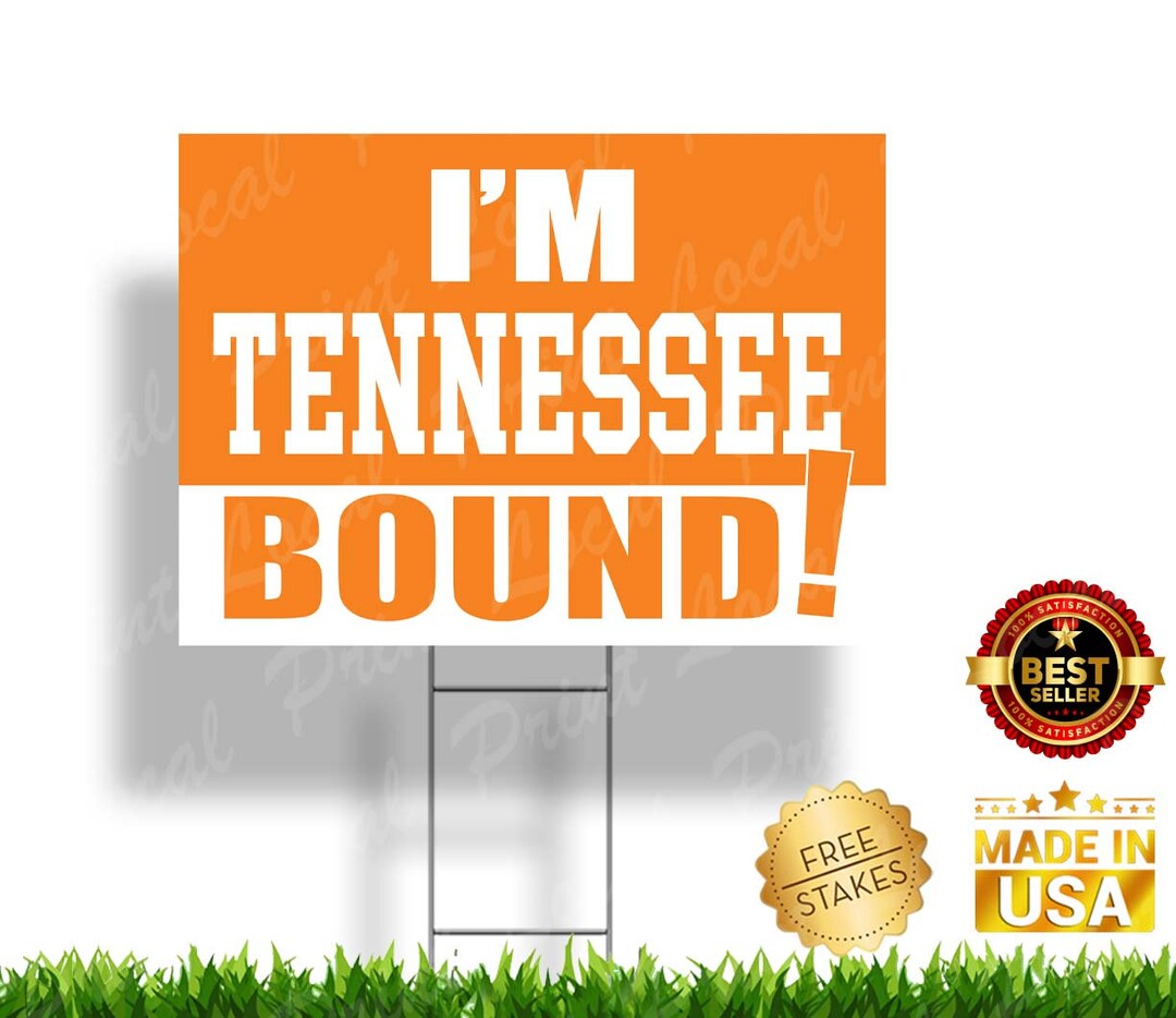Tennessee Bound Sign University of Tennessee Vols Graduation Sign ...