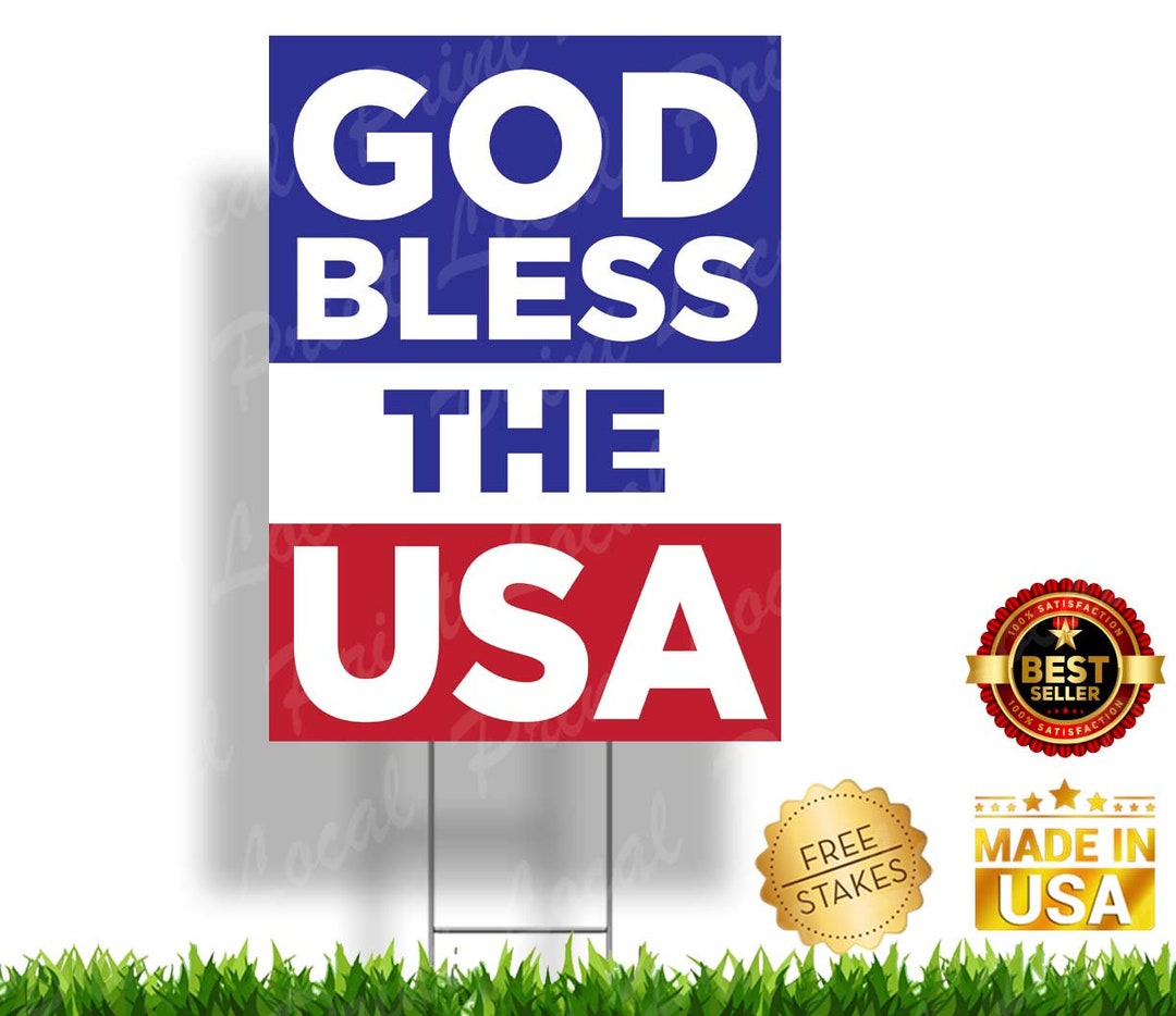 God Bless the USA Yard Sign Patriotic Sign Independence Day Sign ...