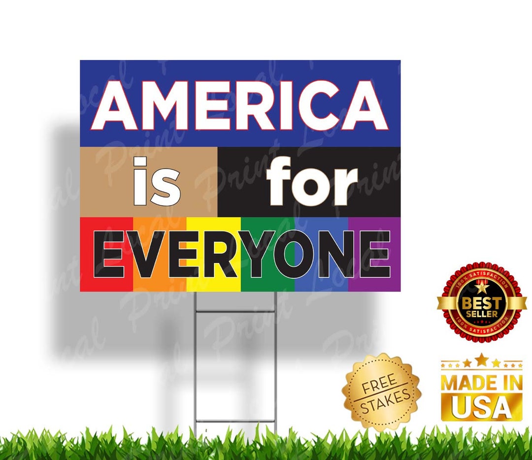America is for EVERYONE Yard Sign Patriotic Sign Independence Day Sign ...