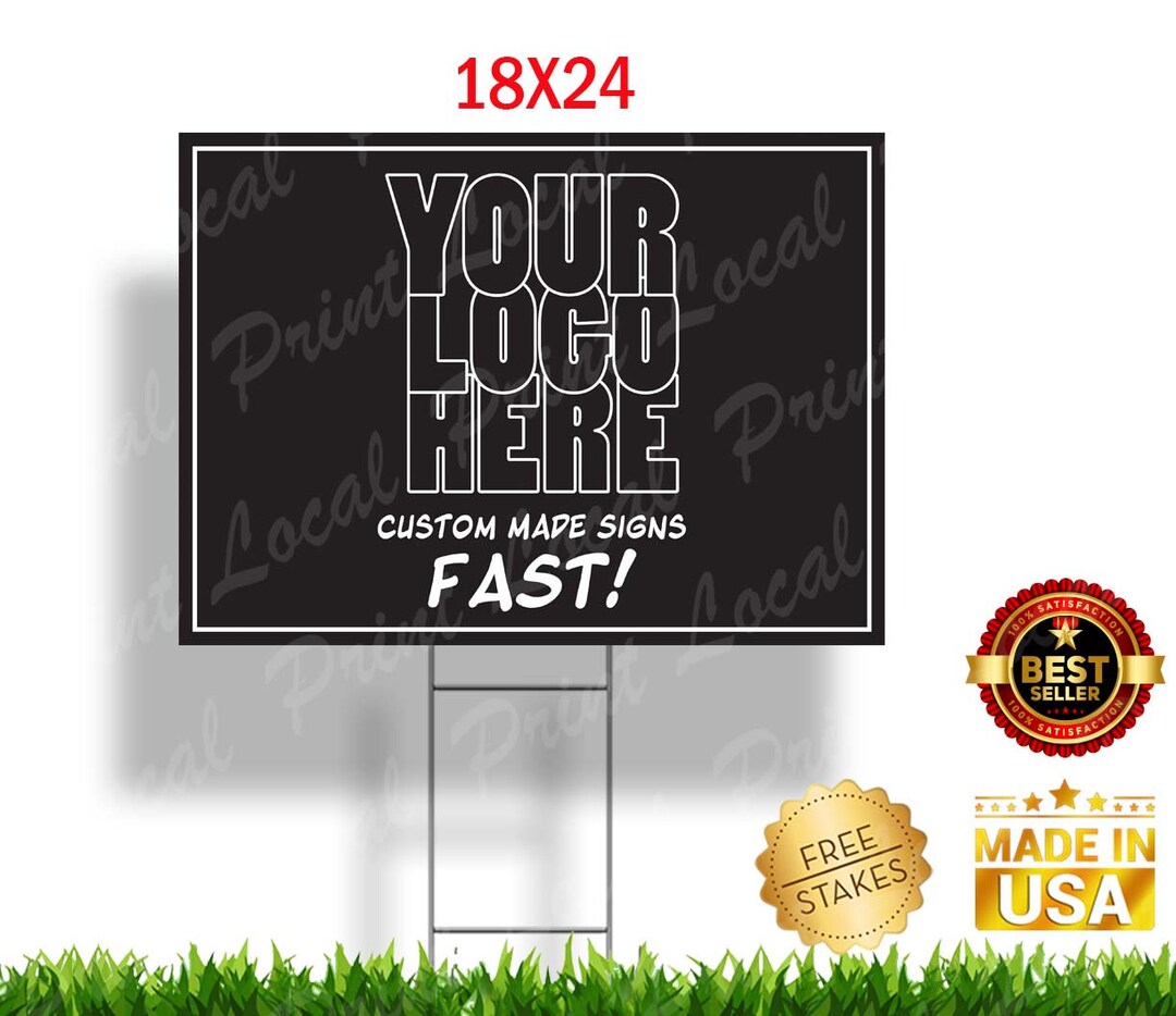 Custom Made Signs Custom Design or Your Design Customized Yard Signs ...