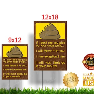 If You Don't Pickup Your Dogs Poop Yard Sign Dog Poop Sign Poop Party ...