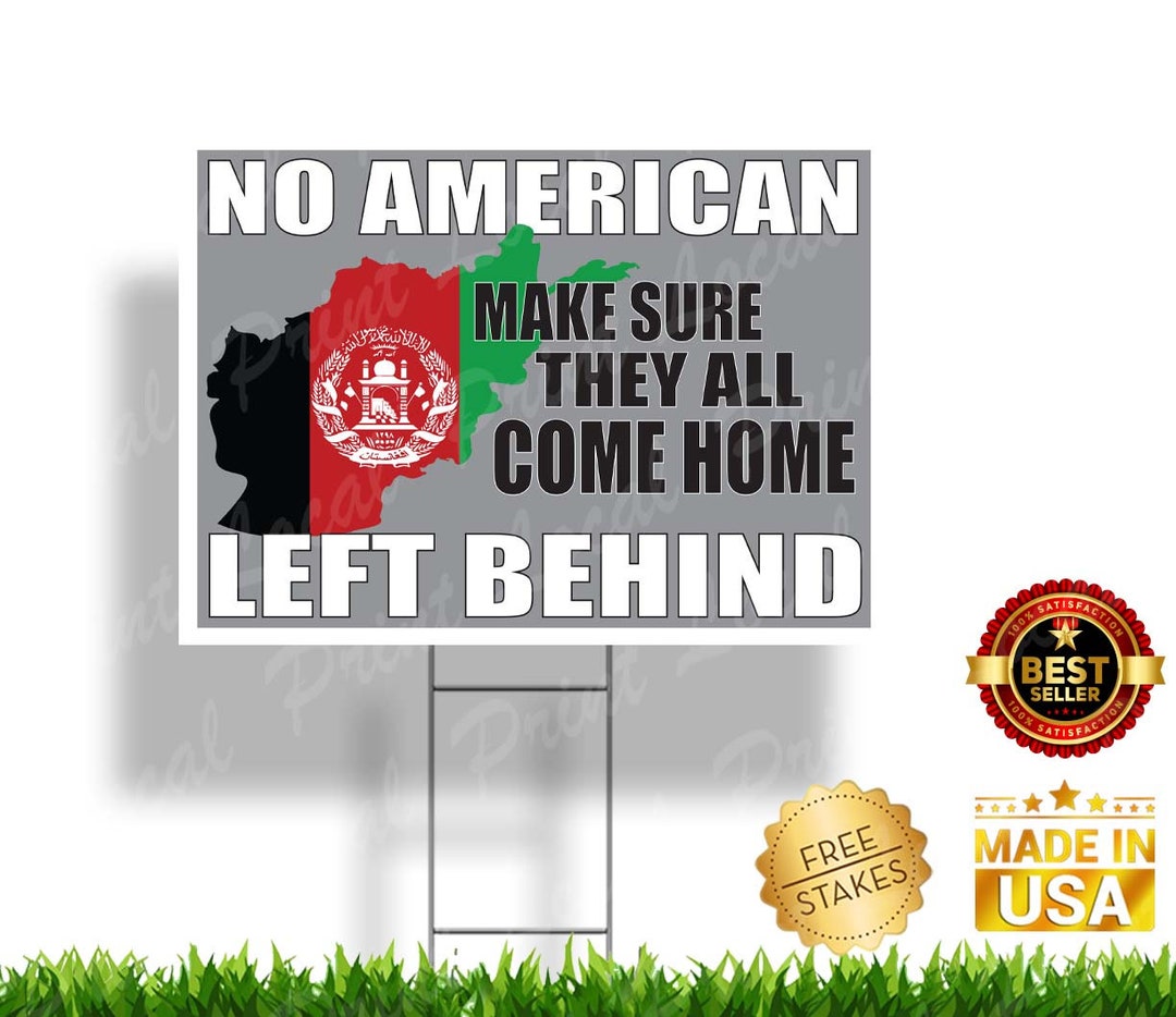 No American Left Behind - Corrugated Yard Sign With H-stake for Display ...