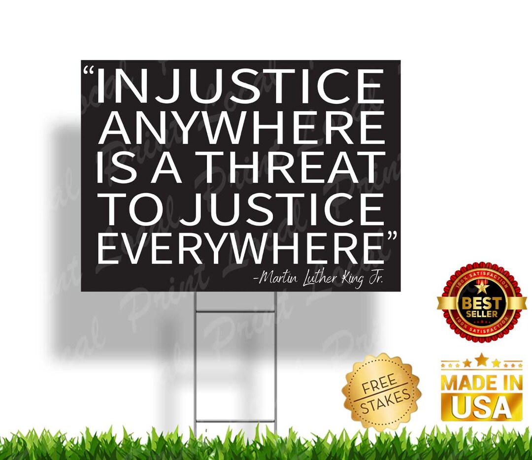 MLK Injustice Quote MLK Day Sign MLK Yard Sign Martin Luther King Jr ...