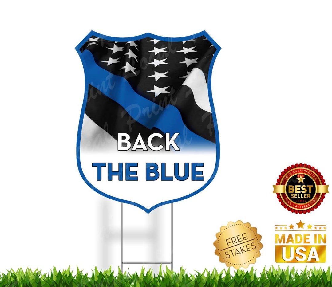 Back the Blue Police Badge Shape - Corrugated Yard Sign With H-stake ...