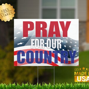 Pray for Our Country Yard Sign With H-stake for Display. - Etsy