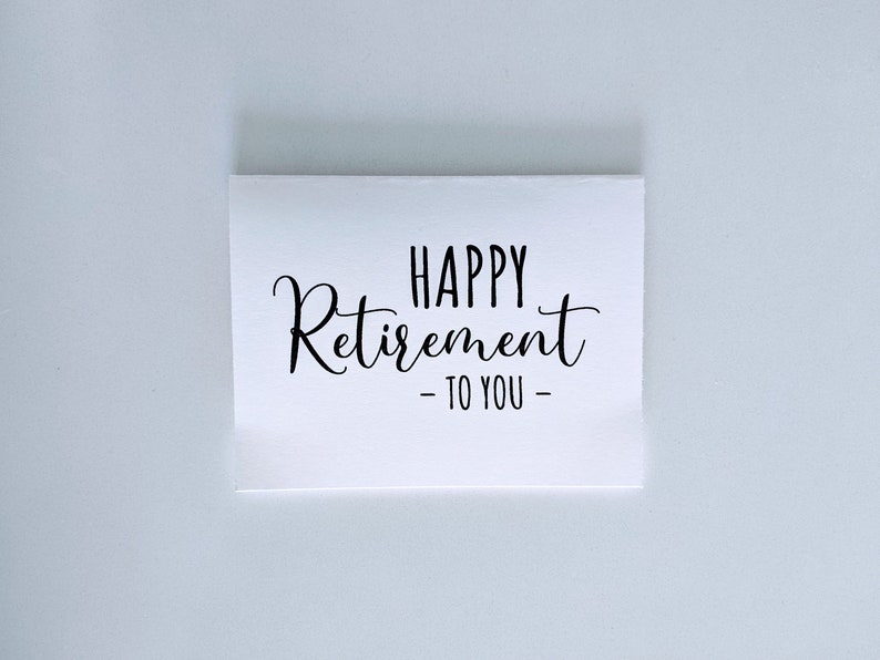 Happy Retirement to You Retirement Card With Simple Cursive | Etsy