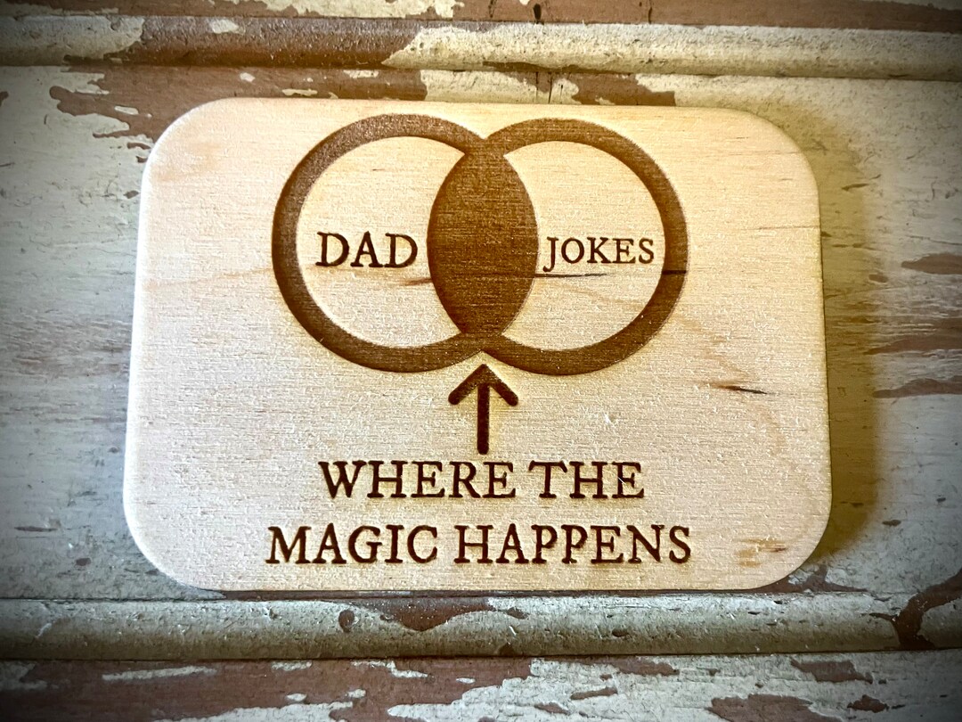 Funny Kitchen Magnet - Dad Jokes Where the Magic Happens - Etsy