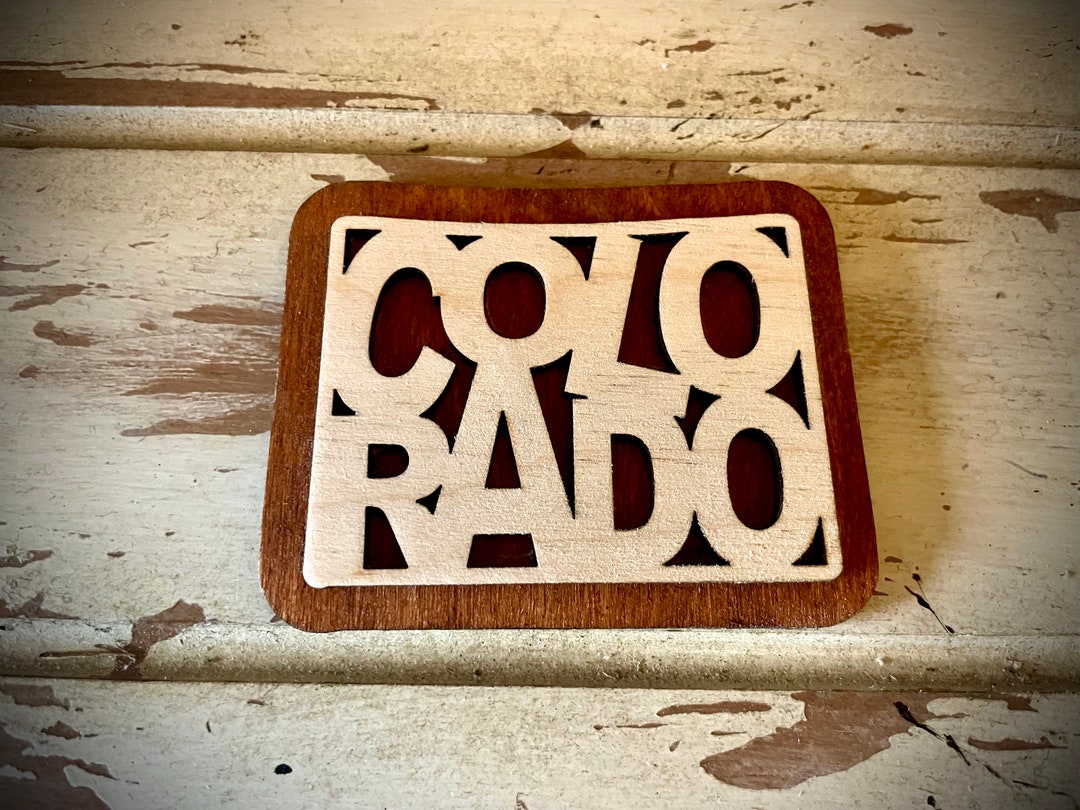 Colorado Word Art 2-layer Laser Cut Wood Magnet Available Unfinished or ...