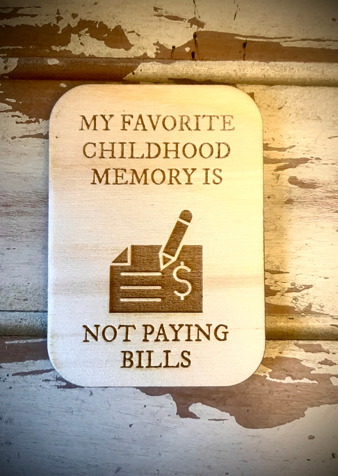 Funny Magnet - My Favorite Childhood Memory is Not Paying Bills. - Etsy